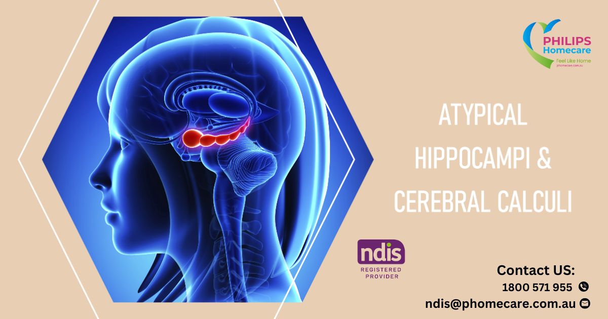 Symptoms of Atypical hippocampi in brain - P Home Care